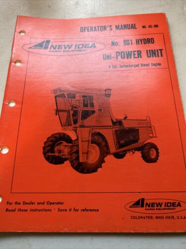 New Idea No. 801 Hydro Uni- Power Unit Operators Manual – DAVIDSON ...