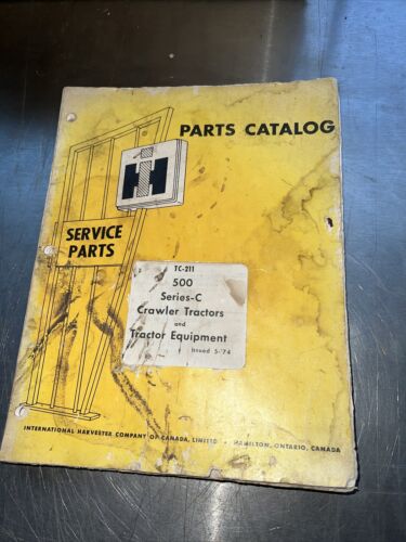 INTERNATIONAL 500 SERIES C CRAWLER TRACTOR ORIGINAL DEALER PARTS CATAL ...