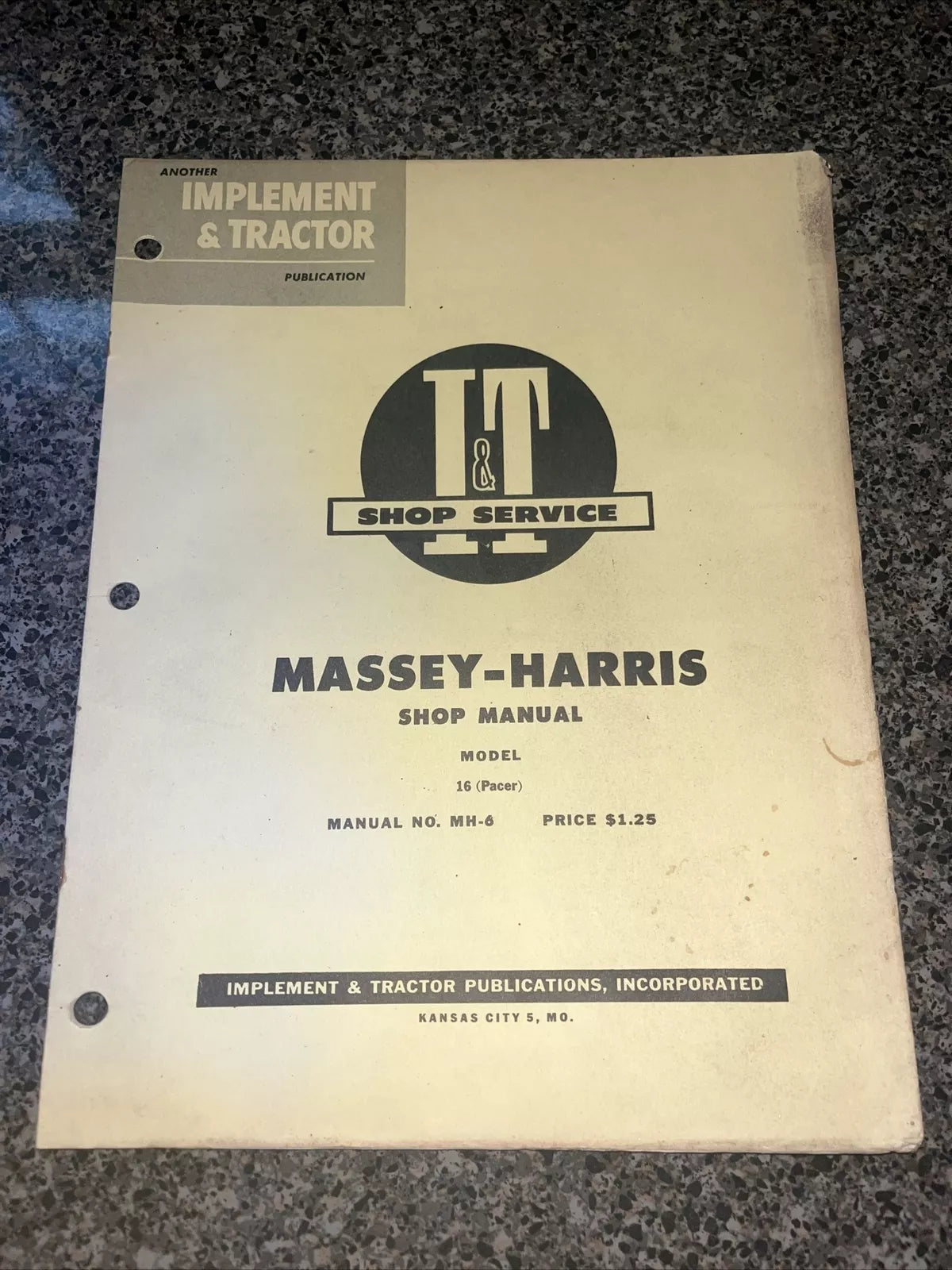 '55 Massey Harris IT Shop Service Manual 16 ( Pacer) Manual # MH6 ...